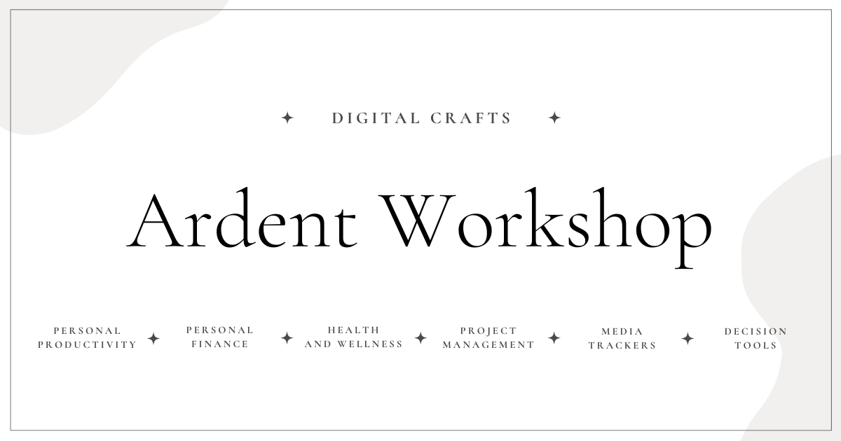 Crafted Digital Products - Home & Business | Ardent Workshop