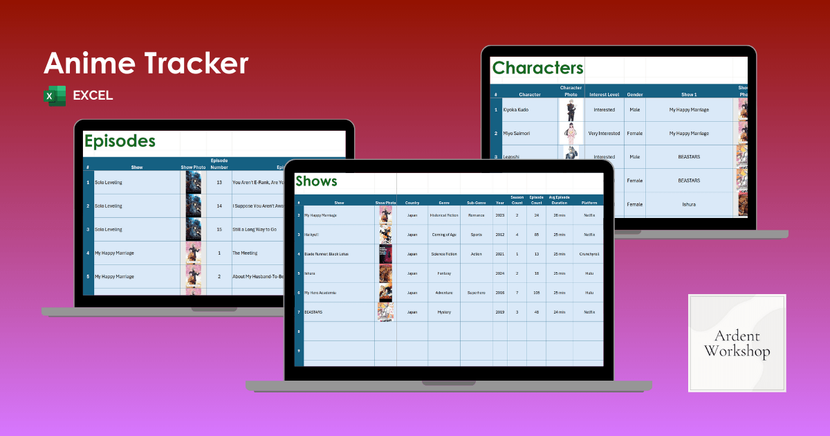 Anime Tracker - Excel | Ardent Workshop
