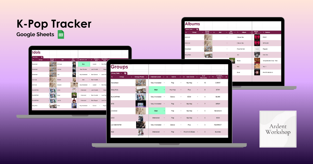 K-Pop Tracker - Google Sheets | Ardent Workshop
