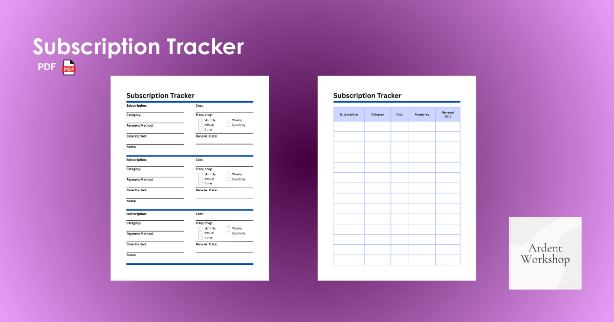 Subscription Tracker - PDF | Ardent Workshop